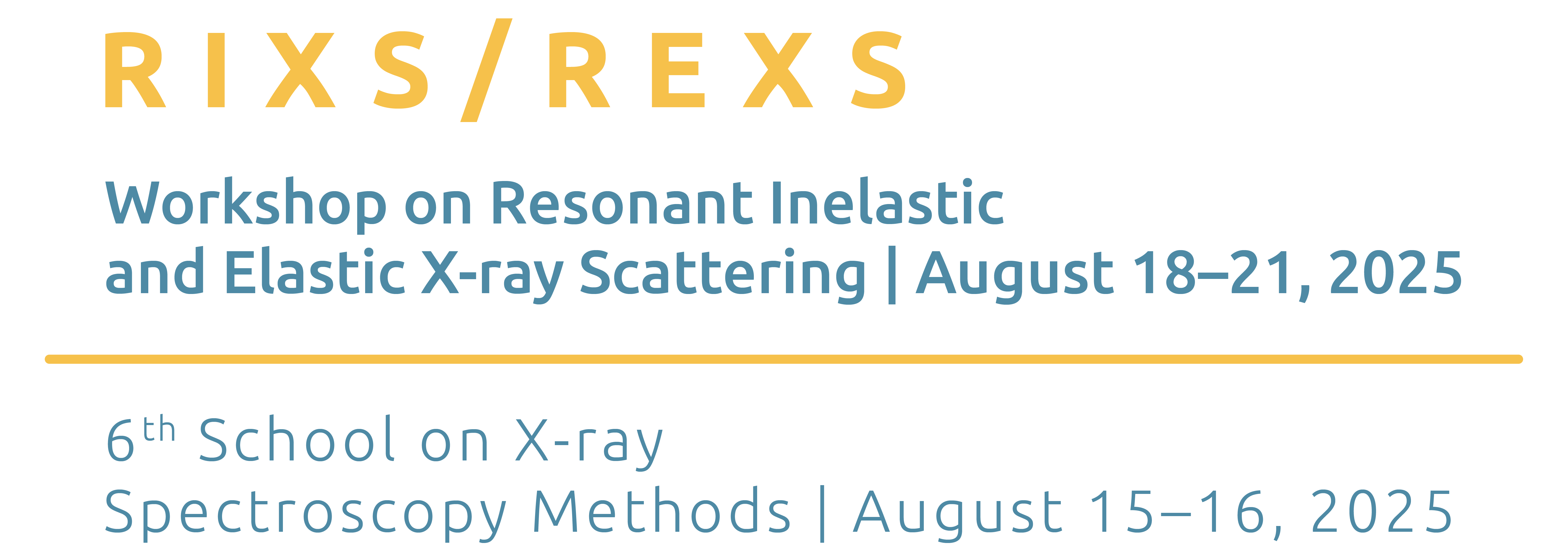 RIXS/REXS 2025 – Workshop on Resonant Inelastic and Elastic X-ray Scattering